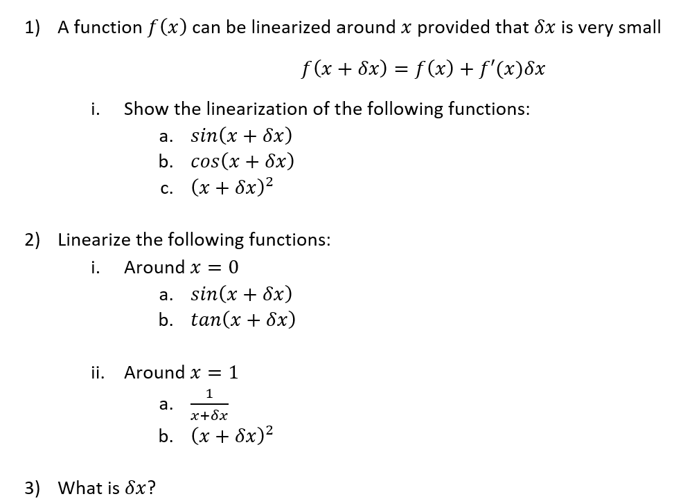 Solved 1) A function f(x) can be linearized around x | Chegg.com