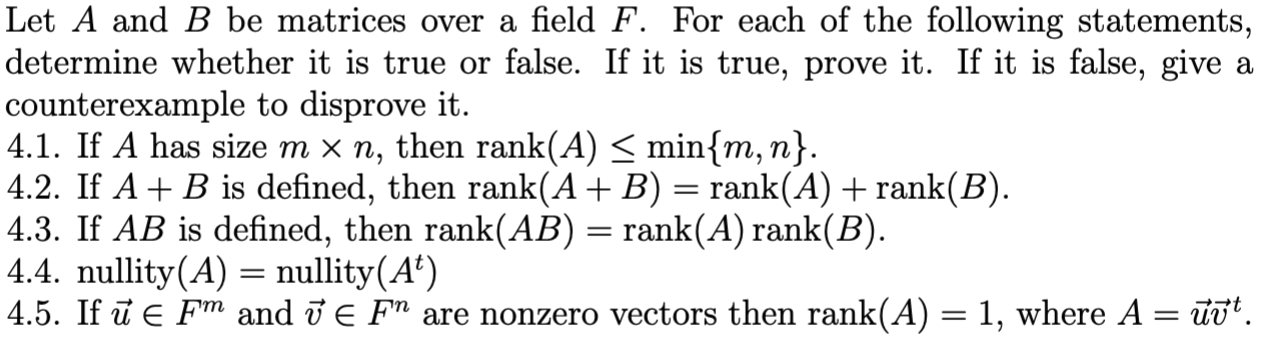Solved Let A and B be matrices over a field F. For each of | Chegg.com