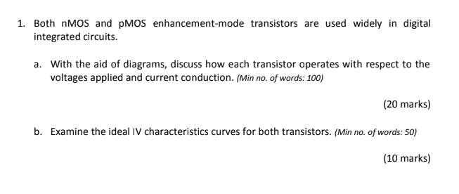 Solved 1. Both nMoS and PMOS enhancement-mode transistors | Chegg.com