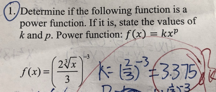 Solved 1./Determine if the following function is a power | Chegg.com