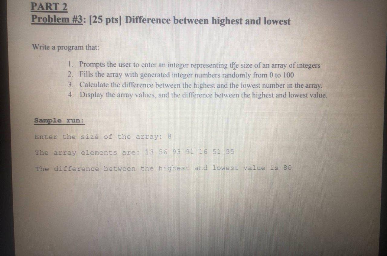 Solved PART 2 Problem #3: (25 pts] Difference between | Chegg.com