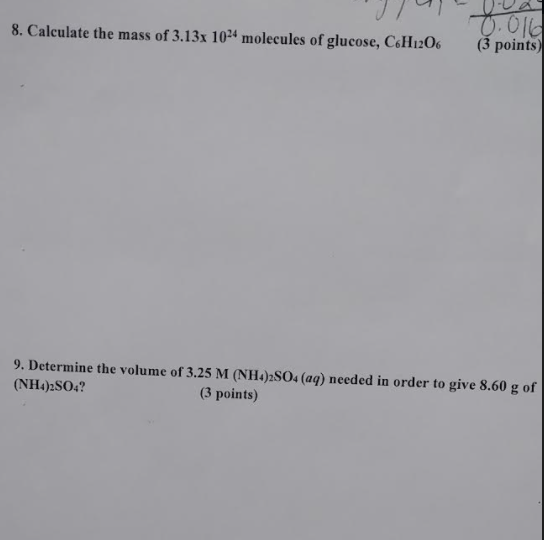 Solved 8. Calculate the mass of 3.13. 104 molecules of | Chegg.com