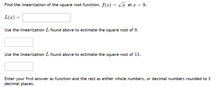Solved Find The Linearization Of The Square Root Function 2820