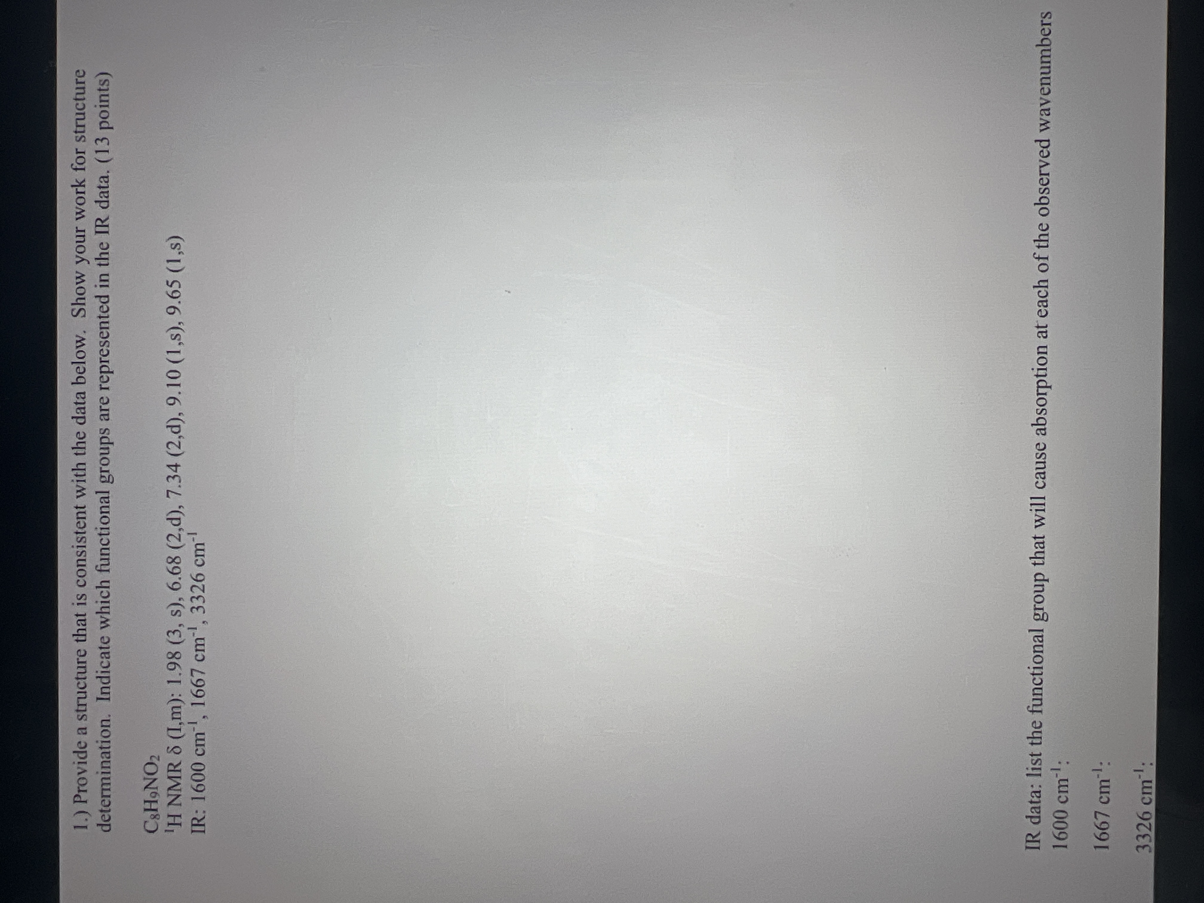 Solved 1.) Provide a structure that is consistent with the | Chegg.com