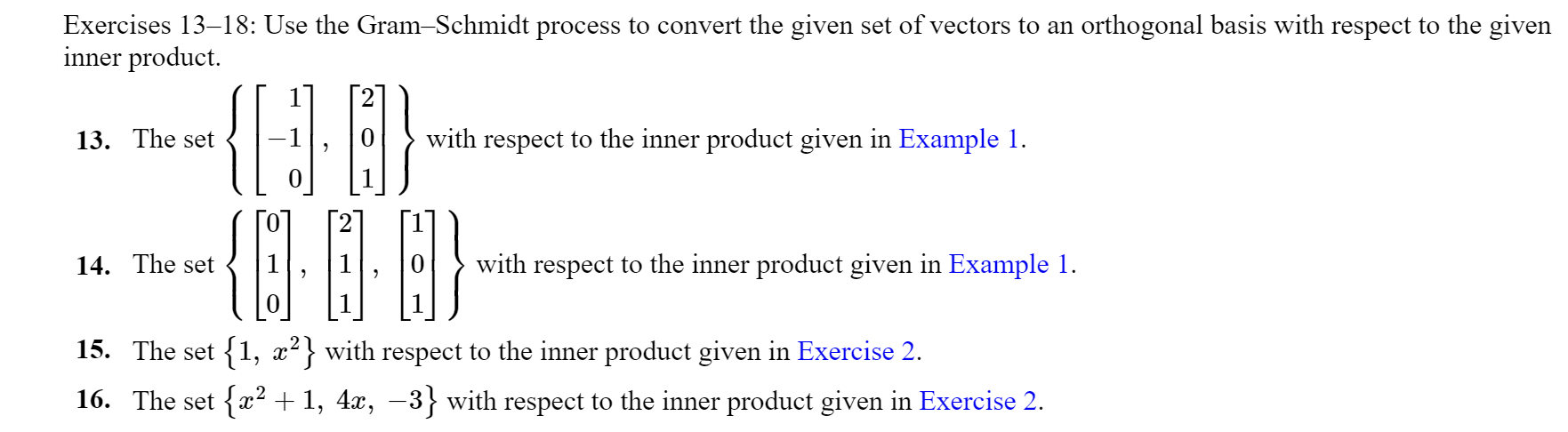 Solved 1. Convert the set {v1,v2,v3} from Example 1 into an | Chegg.com