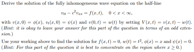 Solved Derive the solution of the fully inhomogeneous wave | Chegg.com