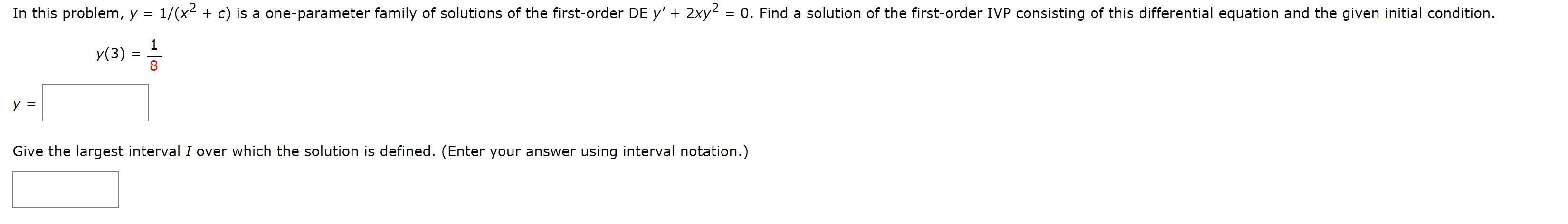Solved In this problem, y = 1/(x2 + c) is a one-parameter | Chegg.com