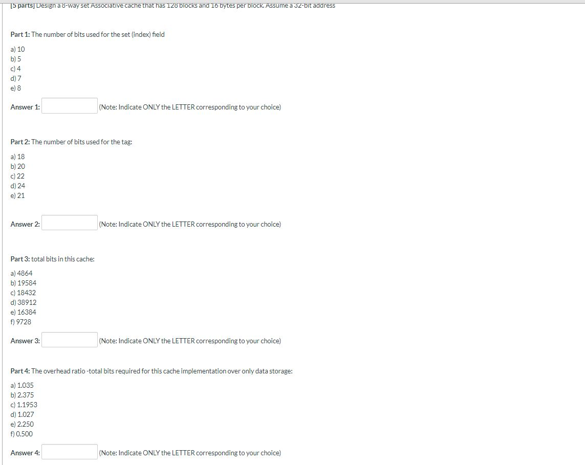 Solved 15 parts] Design a 8-way set Associative cache that | Chegg.com