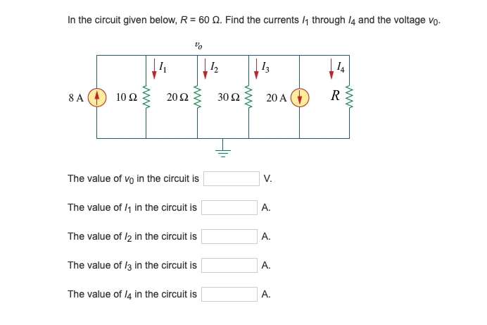 Solved In the circuit given below, R = 60 Ω. Find the | Chegg.com