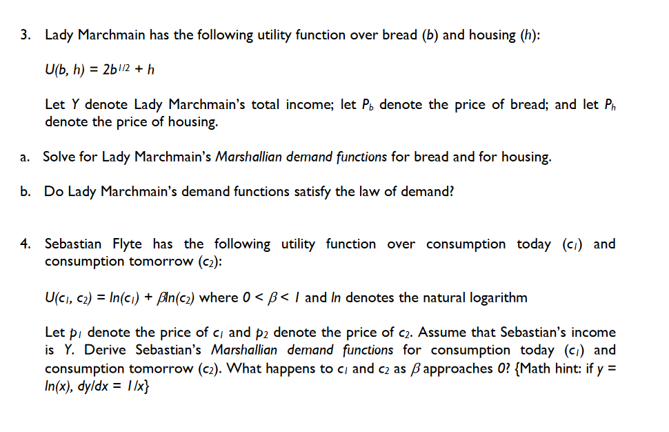 Solved 3. Lady Marchmain has the following utility function | Chegg.com
