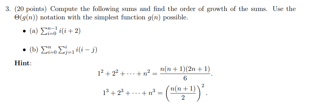Solved 3. (20 points) Compute the following sums and find | Chegg.com