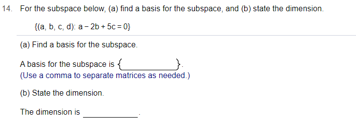 Solved 14. For the subspace below, (a) find a basis for the | Chegg.com