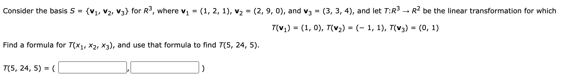 Solved Consider the basis S = {v1, v2, v3} for R3, where v1 | Chegg.com