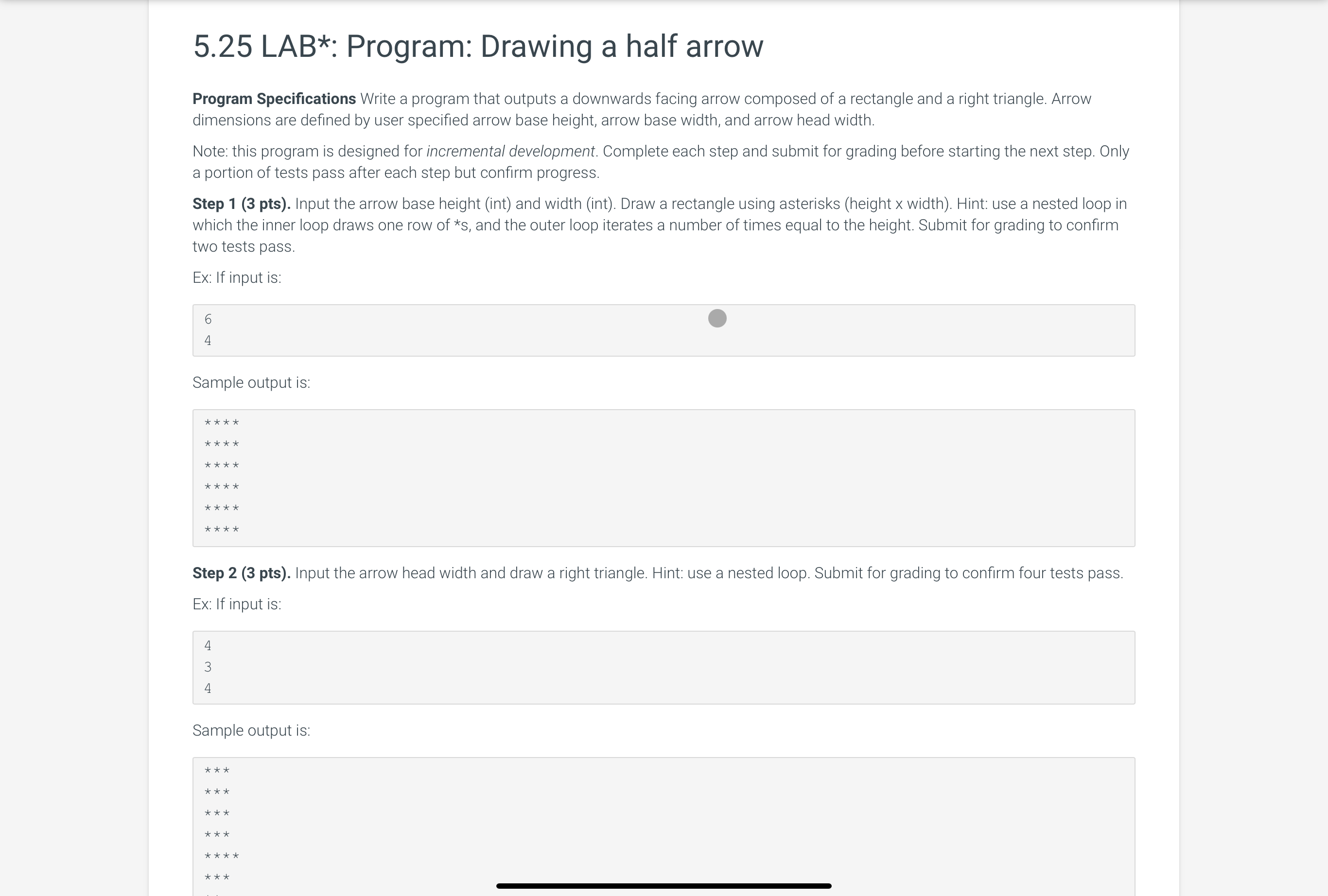 Solved 5.25 LAB*: Program: Drawing a half arrow Program | Chegg.com