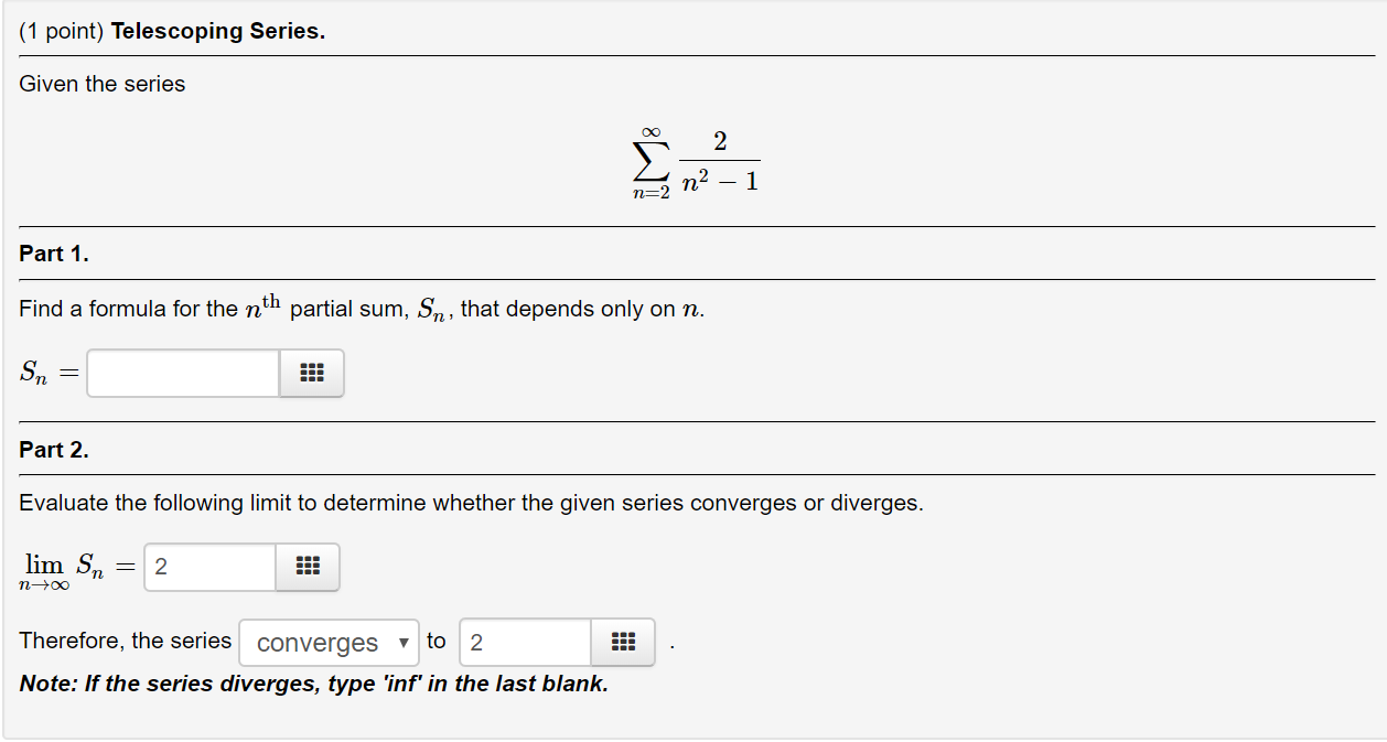 Solved (1 point) Telescoping Series. Given the series Part | Chegg.com
