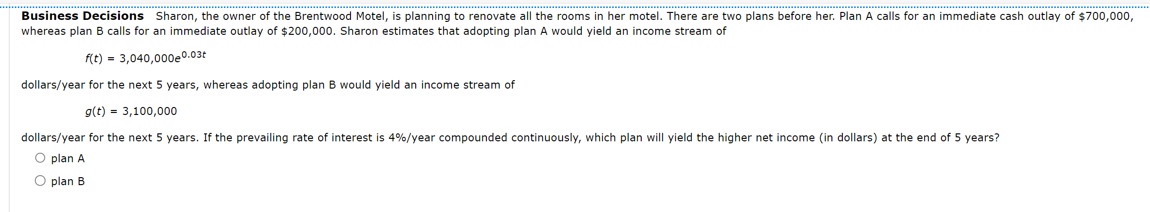 Solved whereas plan B calls for an immediate outlay of | Chegg.com