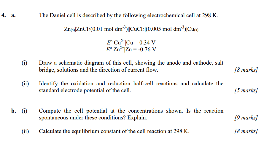 Solved a. The Daniel cell is described by the following | Chegg.com