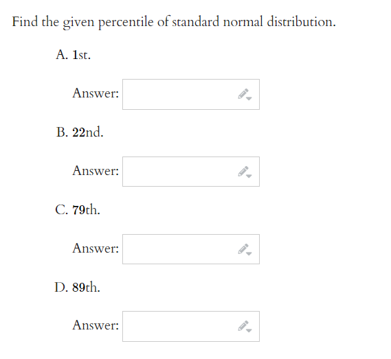 Solved Find the given percentile of standard normal | Chegg.com