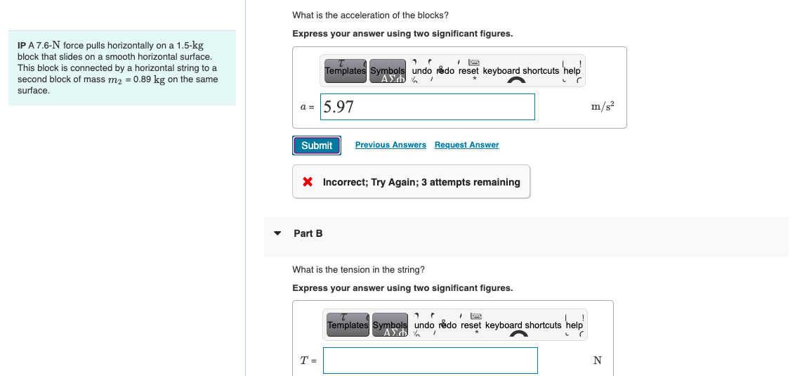 Solved What is the acceleration of the blocks? IP A 7.6- N | Chegg.com