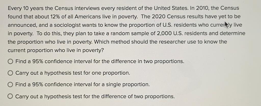 Solved Every 10 years the Census interviews every resident | Chegg.com