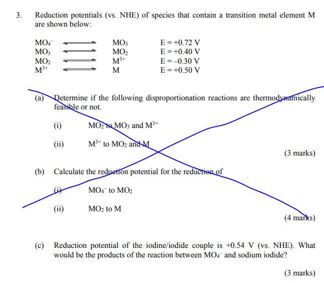 Solved 3. Reduction potentials (vs. NHE) of species that | Chegg.com