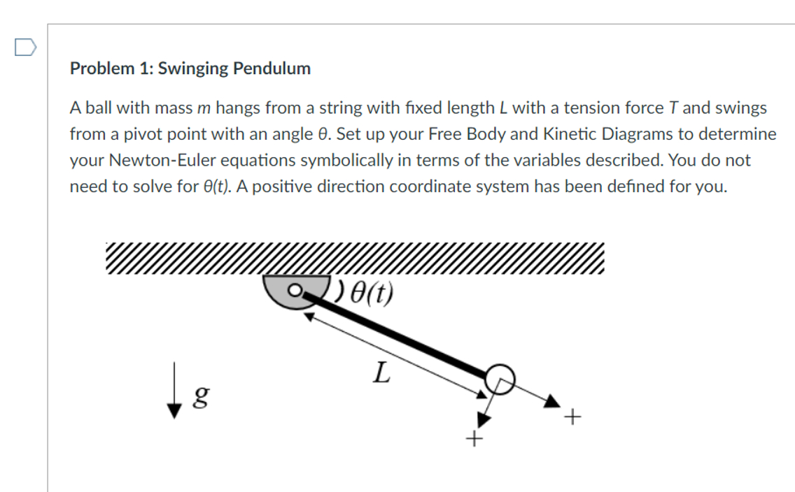 Solved Problem 1: Swinging PendulumA ball with mass m ﻿hangs | Chegg.com