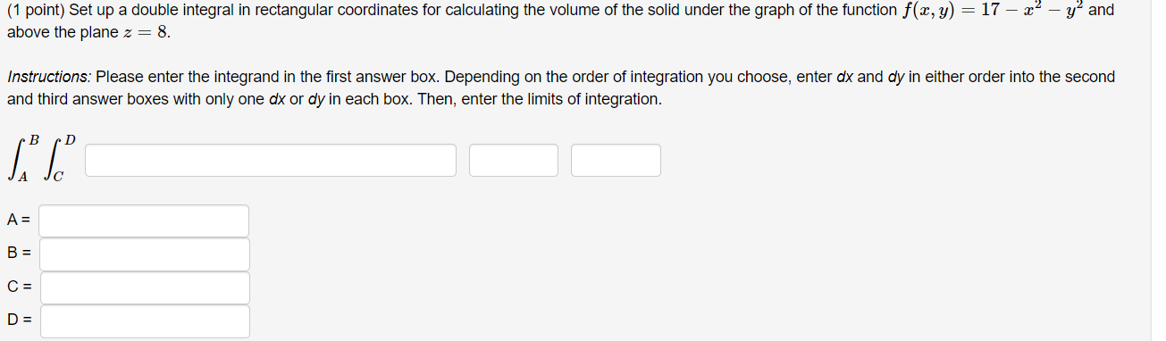 Solved (1 point) Set up a double integral in rectangular | Chegg.com
