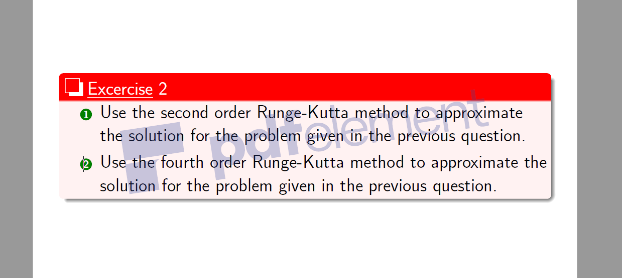 Solved Excercise 2 o Use the second order Runge-Kutta method | Chegg.com