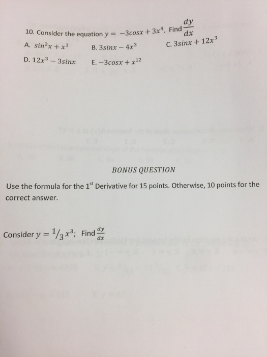 Solved 10. Consider the equation y=-3cosx + 3x4, Fin A. | Chegg.com