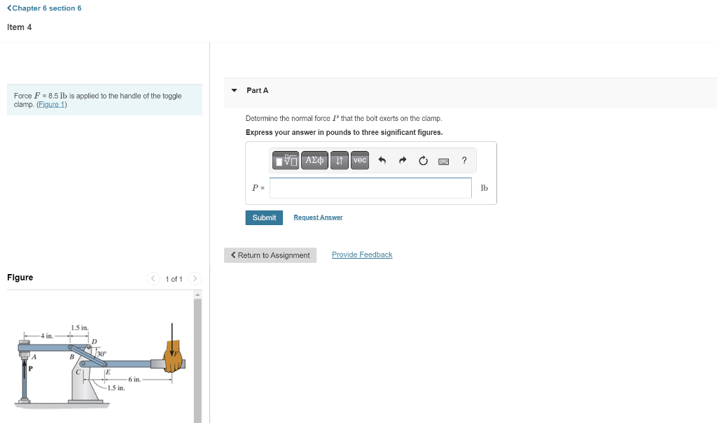 Solved Force F=8.5lb is applied to the handle of the toggle | Chegg.com