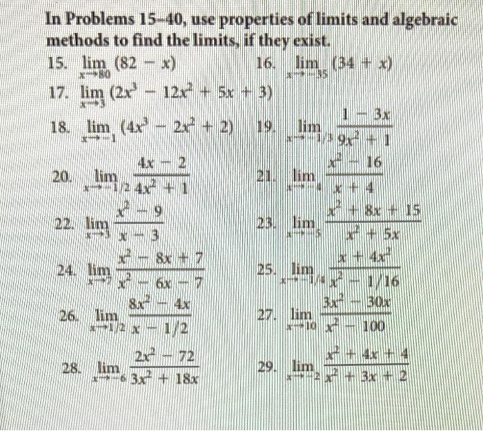 Solved In Problems 15-40, use properties of limits and | Chegg.com