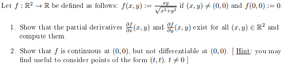 Solved Let f: R2 + R be defined as follows: f(x,y) : vity. | Chegg.com