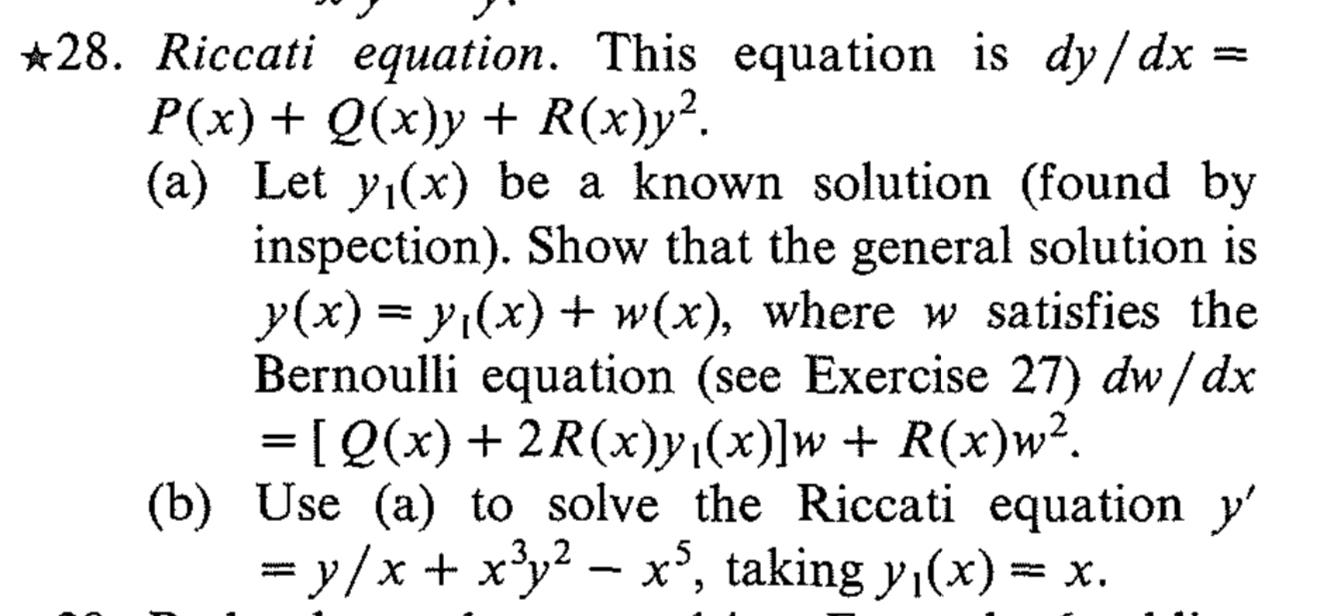 Solved *28. Riccati equation. This equation is dy / dx P(x) | Chegg.com
