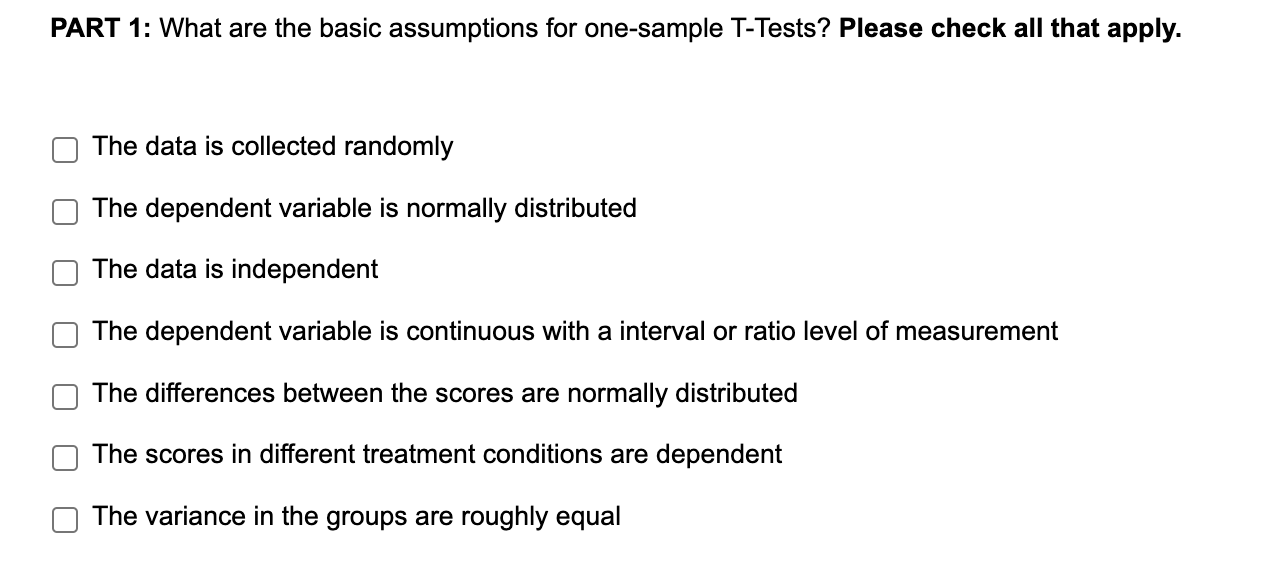 Solved PART 1: What are the basic assumptions for one-sample | Chegg.com