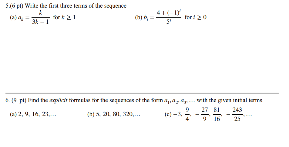 Solved 5.(6 pt) Write the first three terms of the sequence | Chegg.com