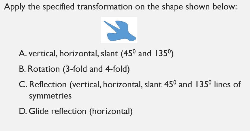 Apply the specified transformation on the shape shown | Chegg.com