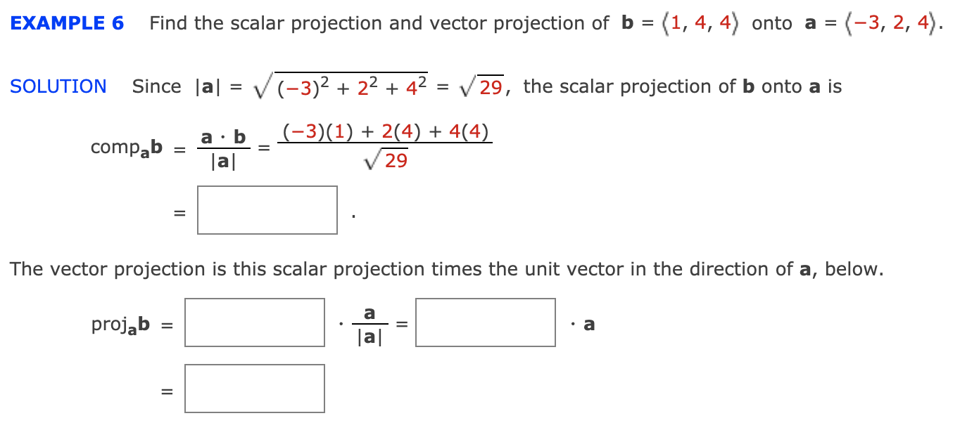 Solved EXAMPLE 6 Find the scalar projection and vector | Chegg.com