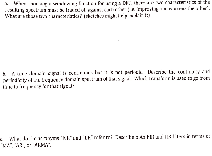 Solved a. When choosing a windowing function for using a | Chegg.com