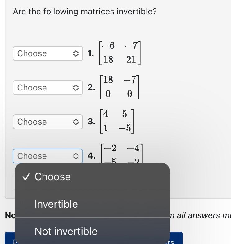 Solved Are the following matrices invertible? 1. [−618−721] | Chegg.com