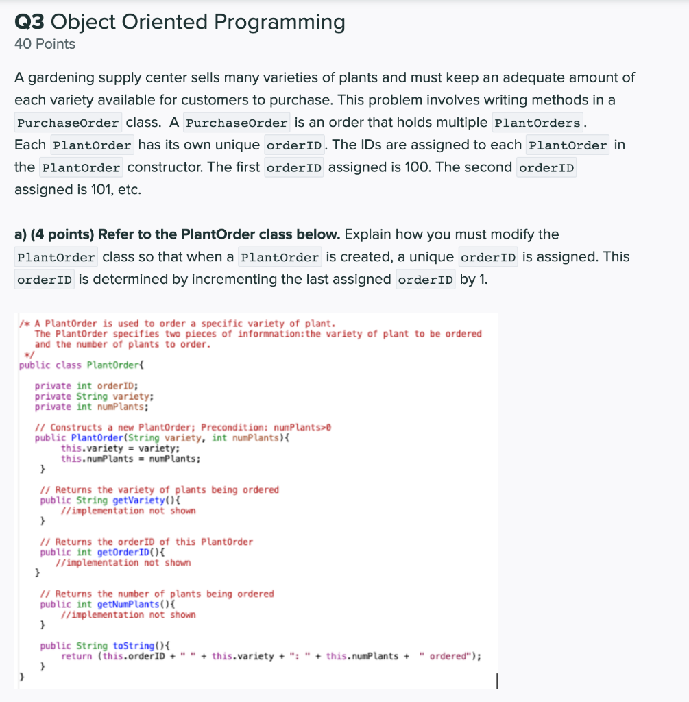 Solved Q3 Object Oriented Programming 40 Points A gardening | Chegg.com