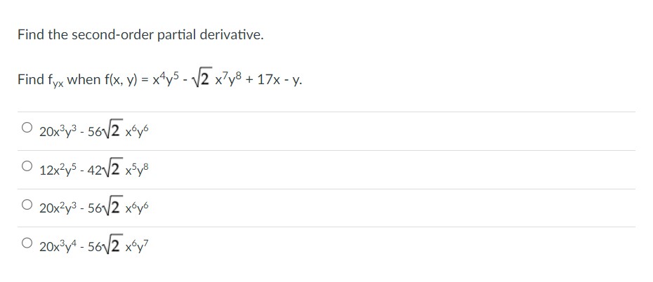 Solved Find the second-order partial derivative.Find fyx | Chegg.com