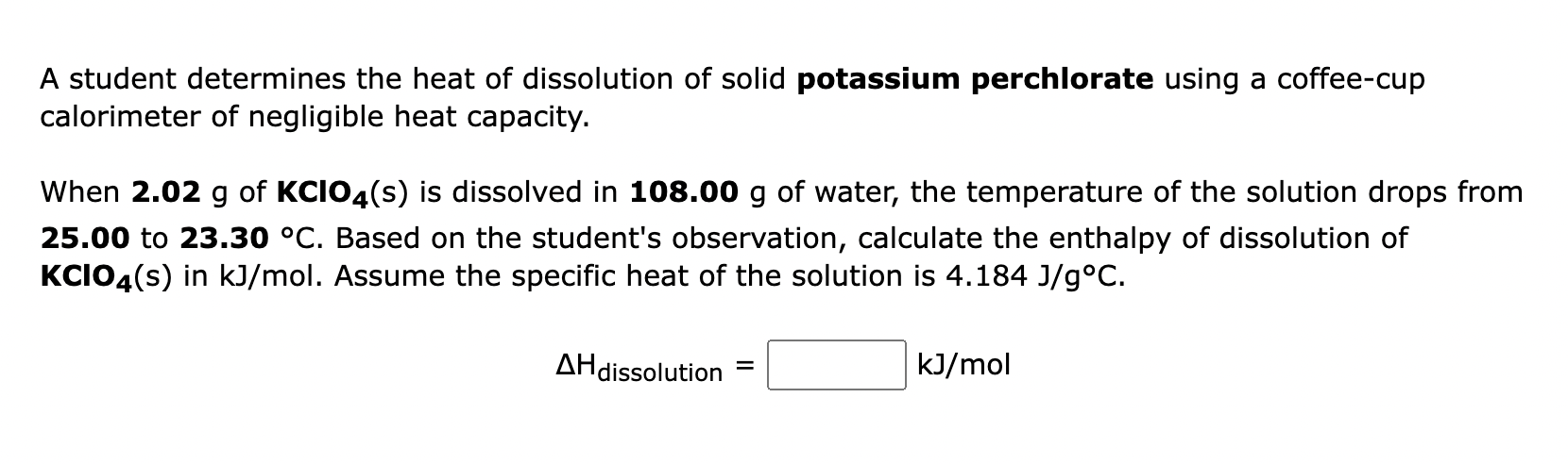Solved A student determines the heat of dissolution of solid | Chegg.com