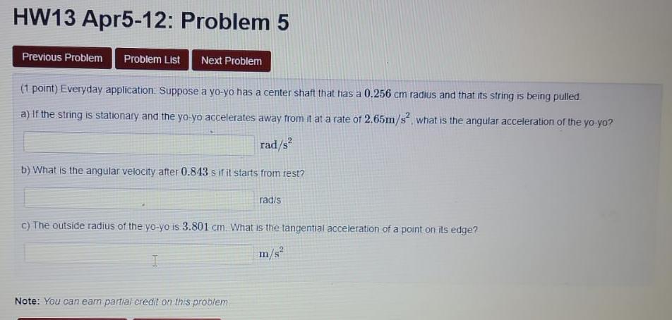 Solved HW13 Apr5-12: Problem 5 Previous Problem Problem List | Chegg.com Solved HW13 Apr5-12: Problem 5 Previous Problem Problem List | Chegg.com