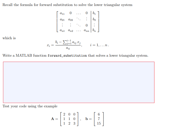 Solved Recall the formula for forward substitution to solve | Chegg.com