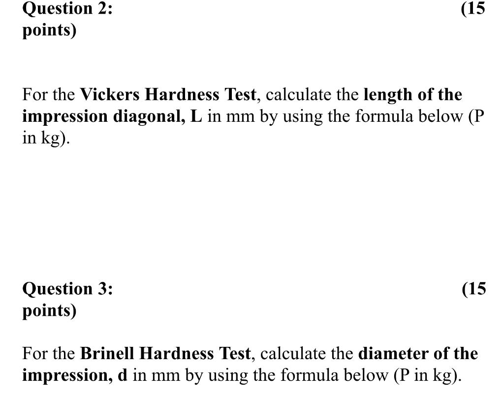 Solved Hardness Test results for the Rockwell, Vickers and | Chegg.com