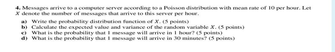 Solved 4 Messages Arrive To A Computer Server According To