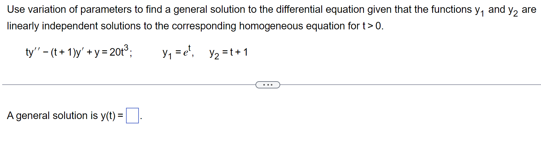 Solved Use variation of parameters to find a general | Chegg.com