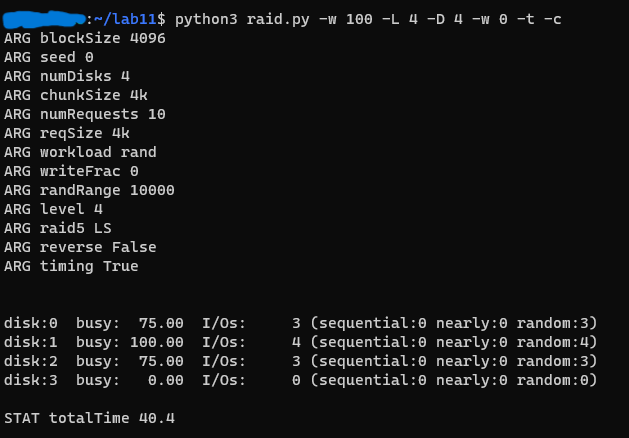 Solved : / /ab11\$ python3 raid.py -w 100 -L 1 -D 4 -w 0 -t | Chegg.com
