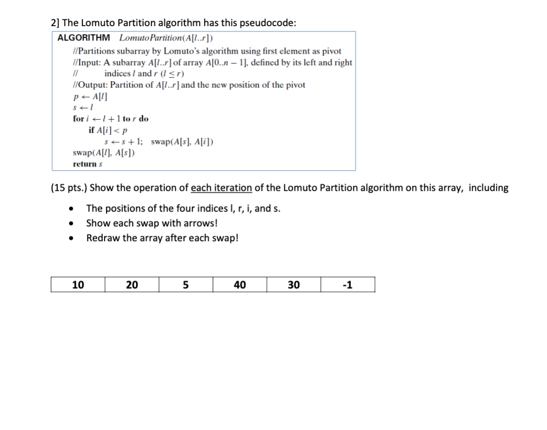 Solved 2] The Lomuto Partition Algorithm Has This