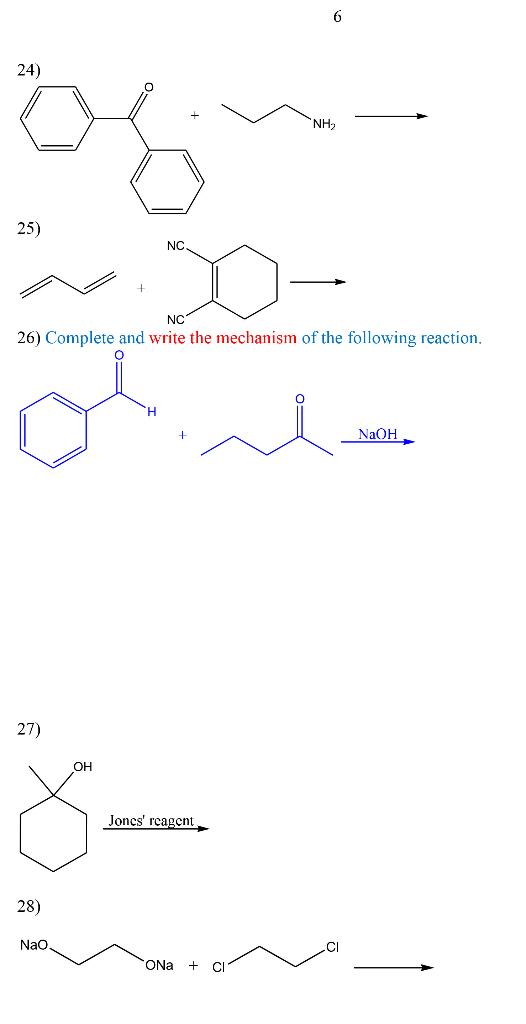 Solved 6 24) NH2 25) NC D- NC 26) Complete and write the | Chegg.com